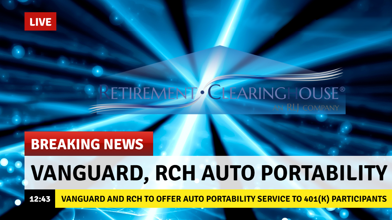 Vanguard Announces It's Joining the RCH Auto Portability Program
